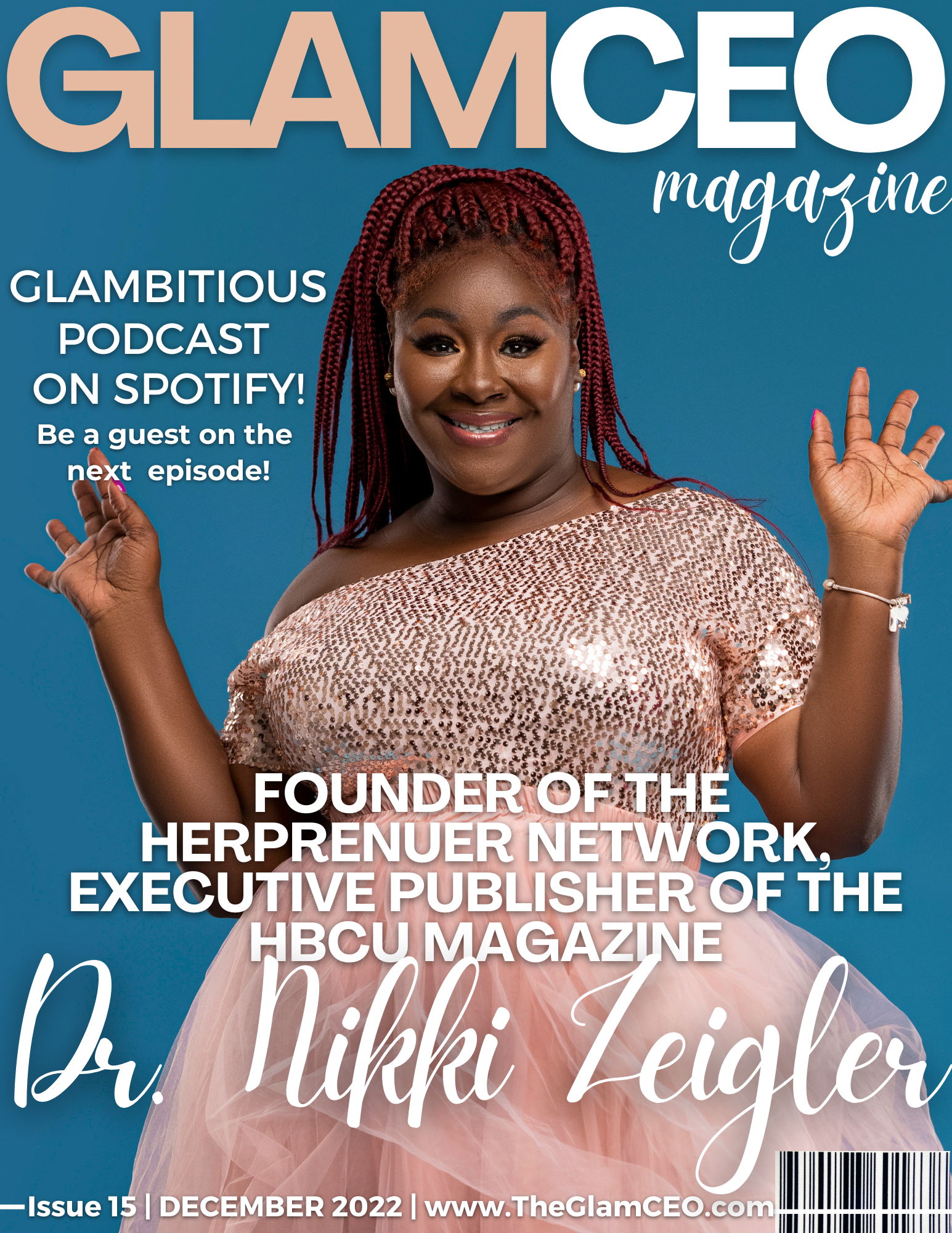 Meet Glam CEO: Dr. Nikki Zeigler! – GLAMBITIOUS®️